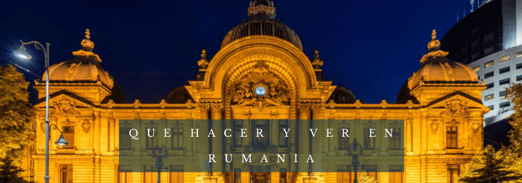 15 cosas para hacer y ver en Rumania: ¡populares, geniales y únicas ...